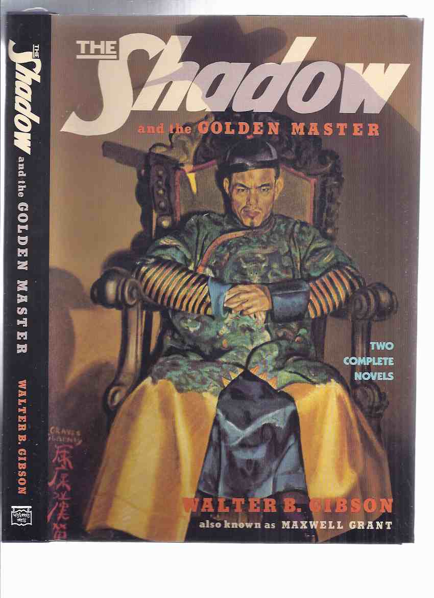 The Shadow and the Golden Master ---with Shiwan Khan Returns, the ...