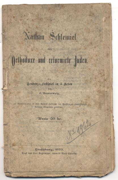 Nathan Schlemiel oder Orthodoxe und reformirte Juden. Ein Tendenz ...