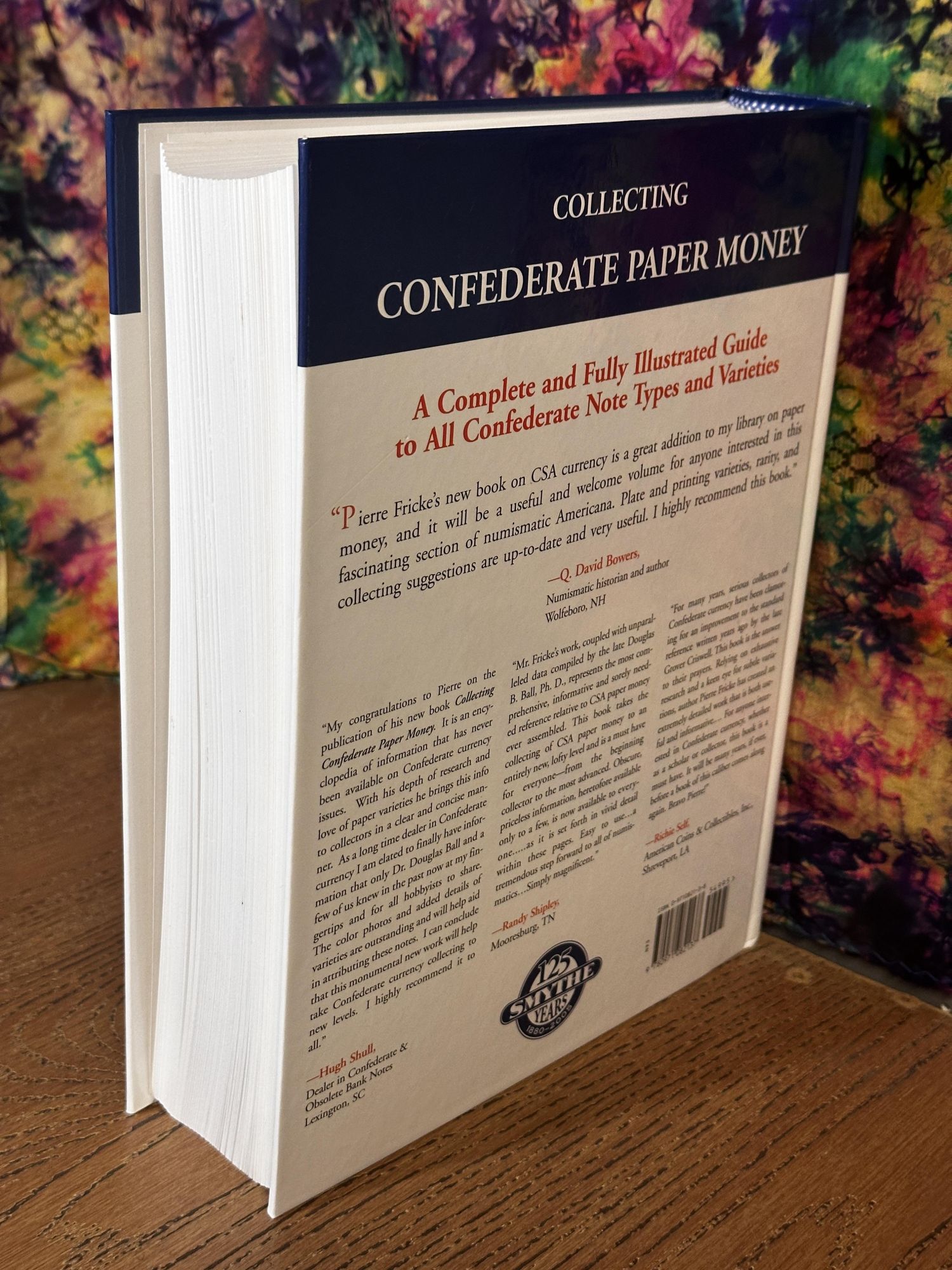 Collecting Confederate Paper Money: A Complete and Fully Illustrated ...