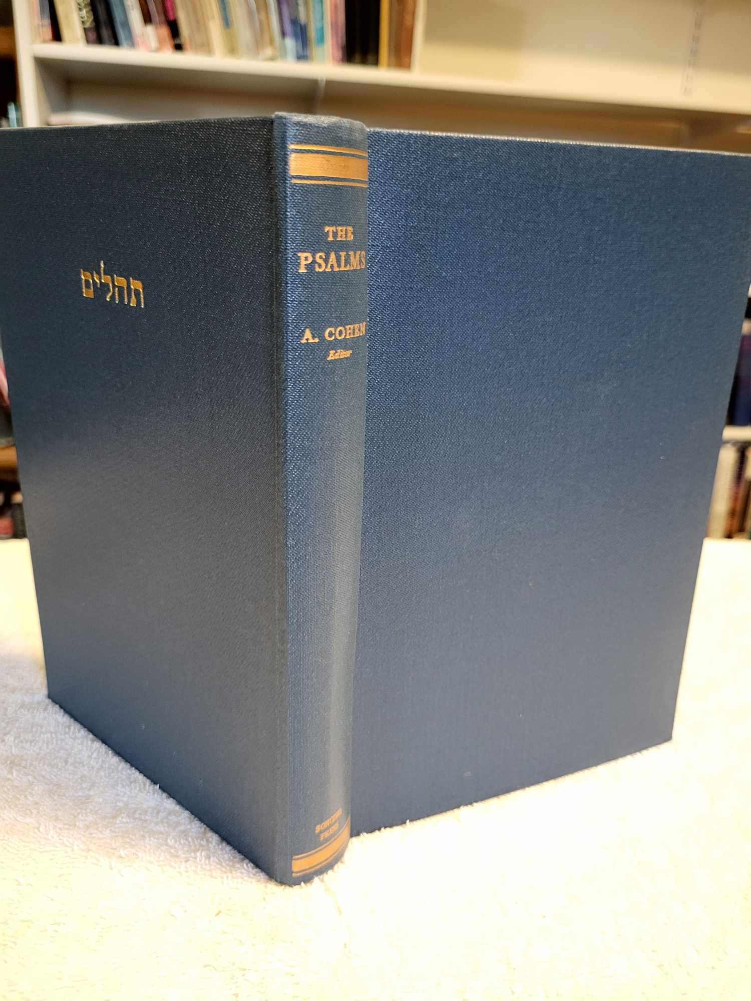 The Psalms with Hebrew Text and English Translation by Rev. Dr. A ...