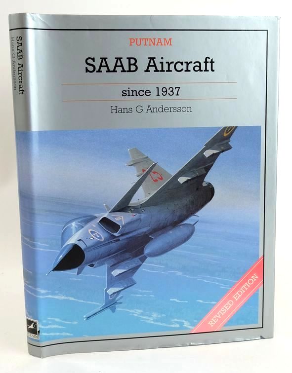 SAAB AIRCRAFT SINCE 1937 by Andersson, Hans G.: Very Good Hardback ...