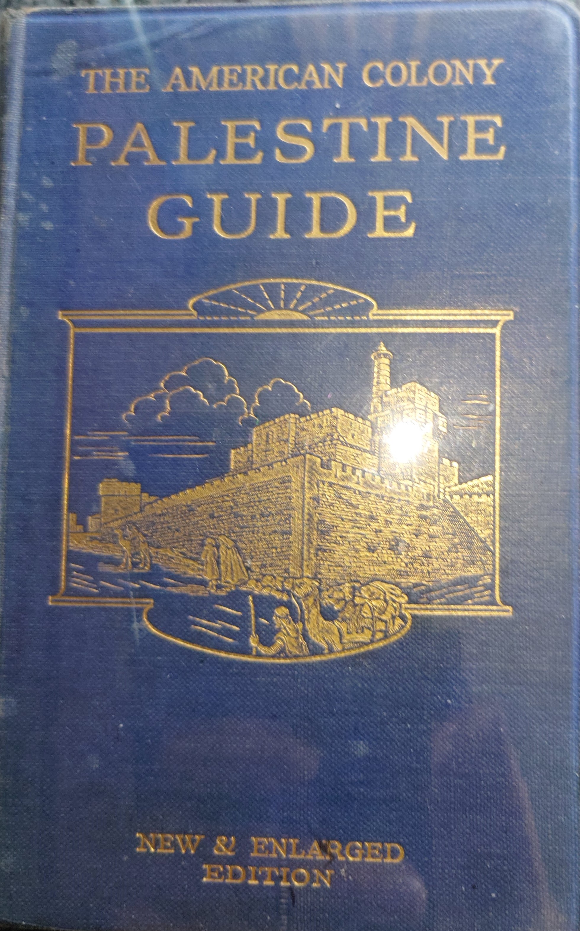 The American Colony Palestine Guide by The American Colony | WHITE ...