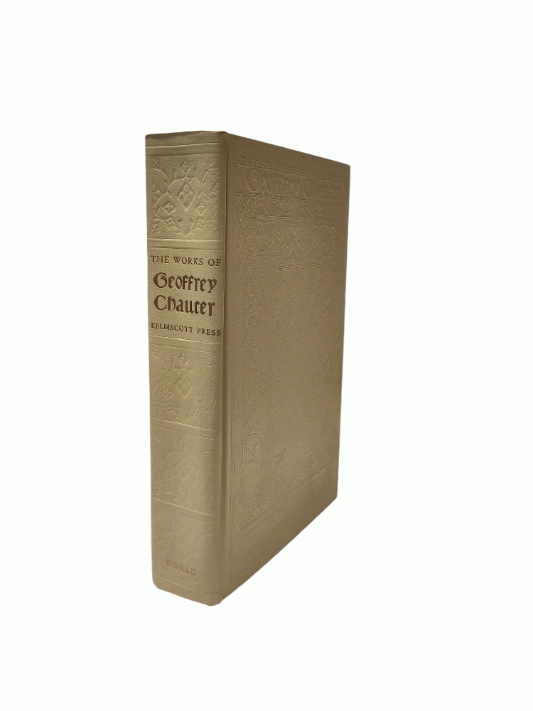 The Works of Geoffrey Chaucer; Kelmscott Press by Geoffrey Chaucer ...
