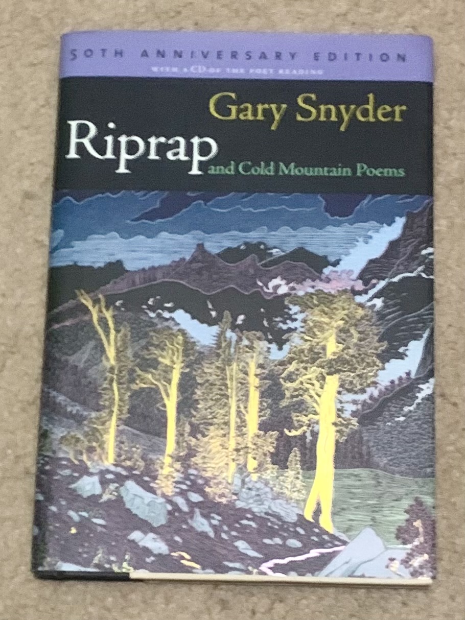 Riprap and Cold Mountain Poems (50th Anniversary Edition) by Snyder, Gary: Very Good Hardcover ...