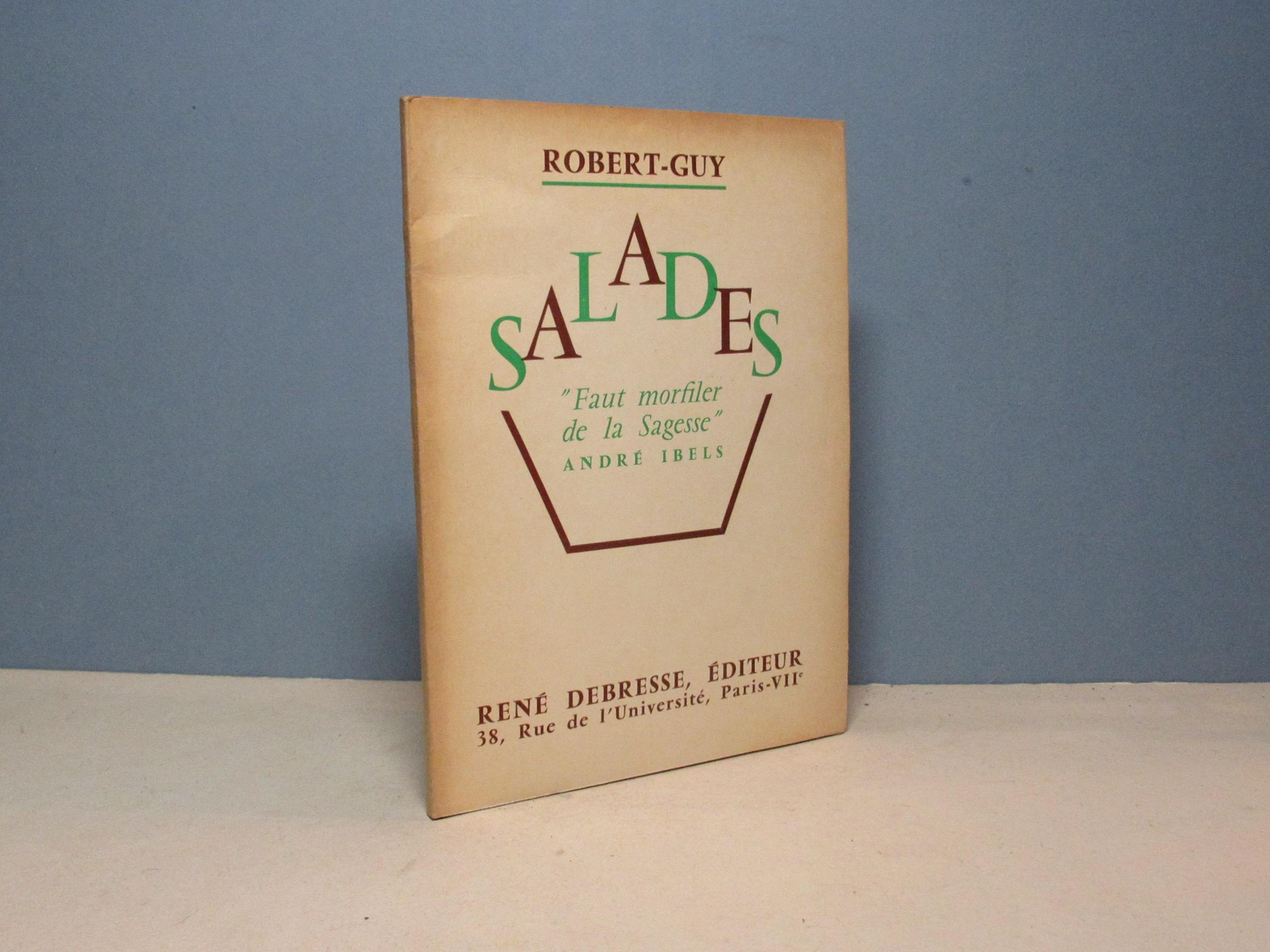Salades "Faut morfiler de la sagesse" by Robert-Guy: Très bon ...