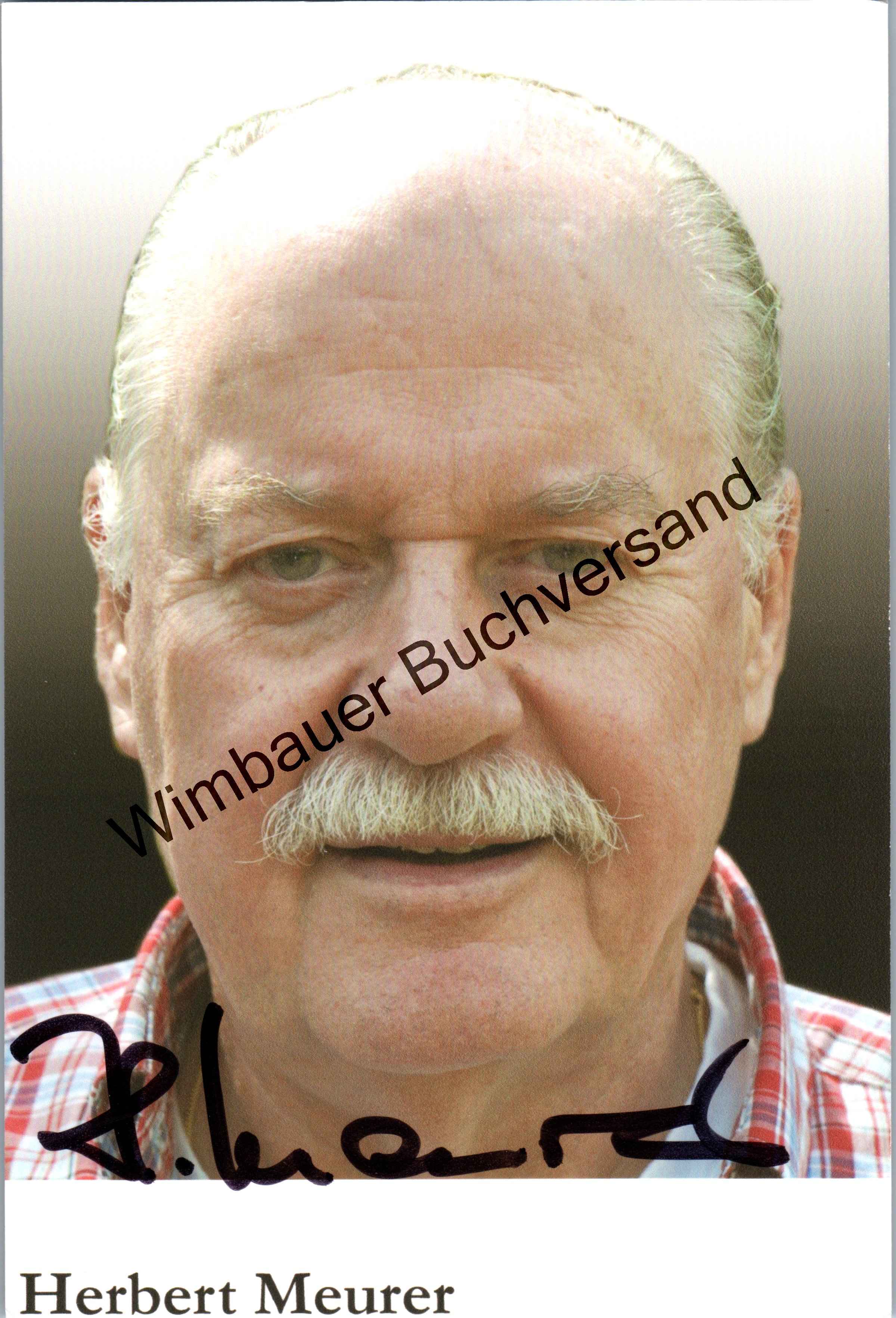 Original Autogramm Herbert Meurer RTL /// Autograph signiert signed ...