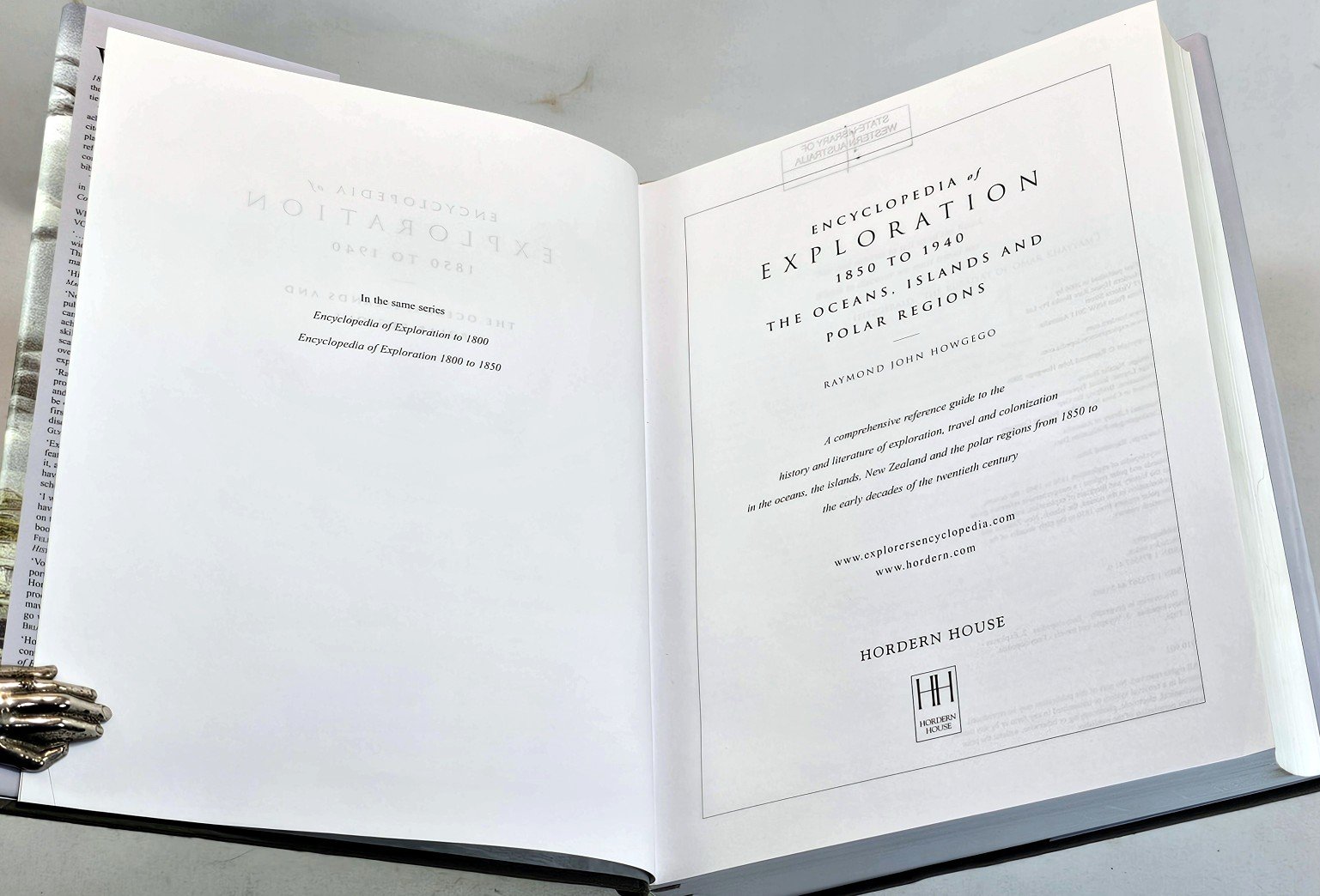 Encyclopedia of Exploration to 1850 to 1940. The Oceans, Islands and ...