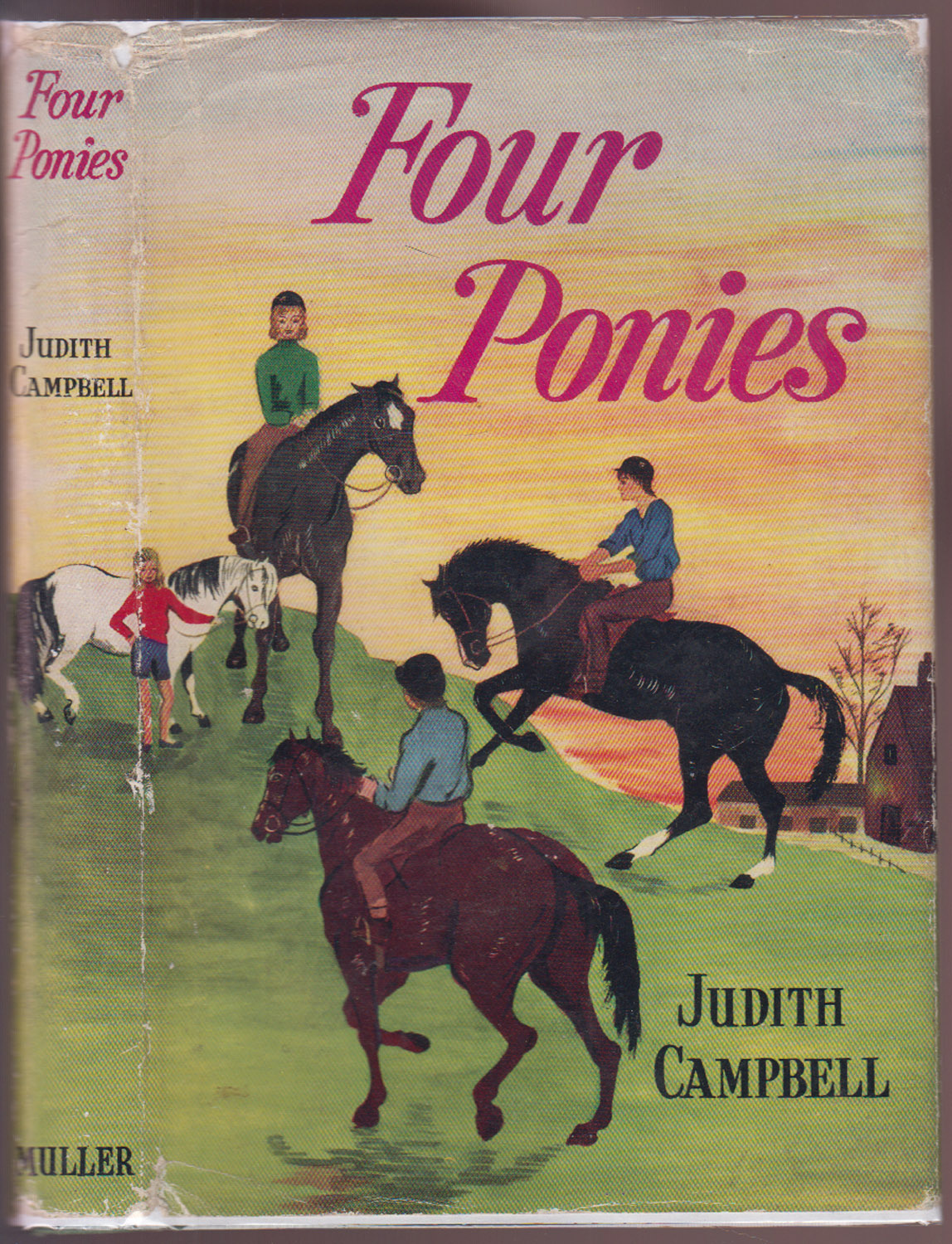 Four Ponies by Campbell, Judith: Very Good Hardcover (1958) First ...