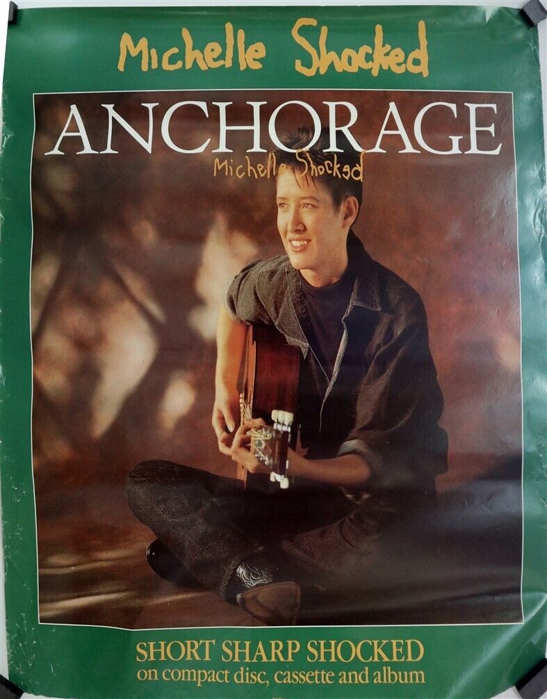 POSTER: MICHELLE SHOCKED - ANCHORAGE POSTER by Shocked, Michelle: Very ...
