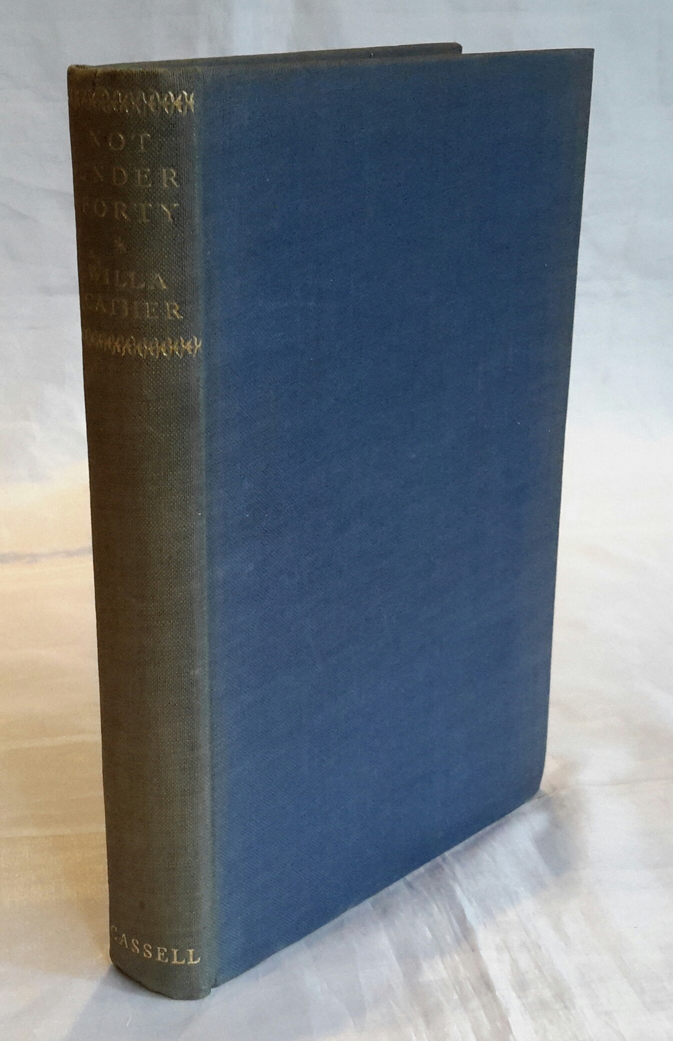 Not Under Forty. by CATHER, Willa.: (1936) | Addyman Books