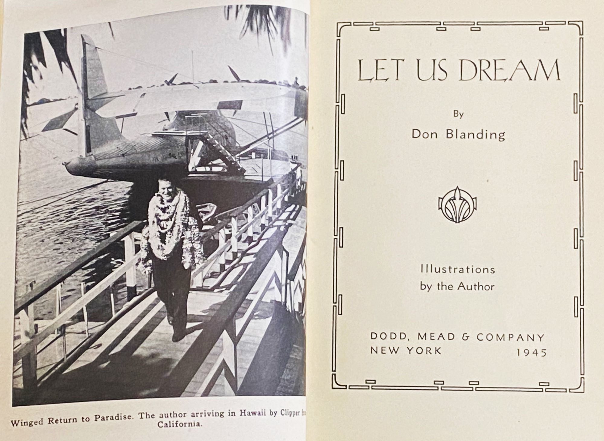 Let Us Dream by Don Blanding: (1945) Signed by Author(s) | My Book Heaven