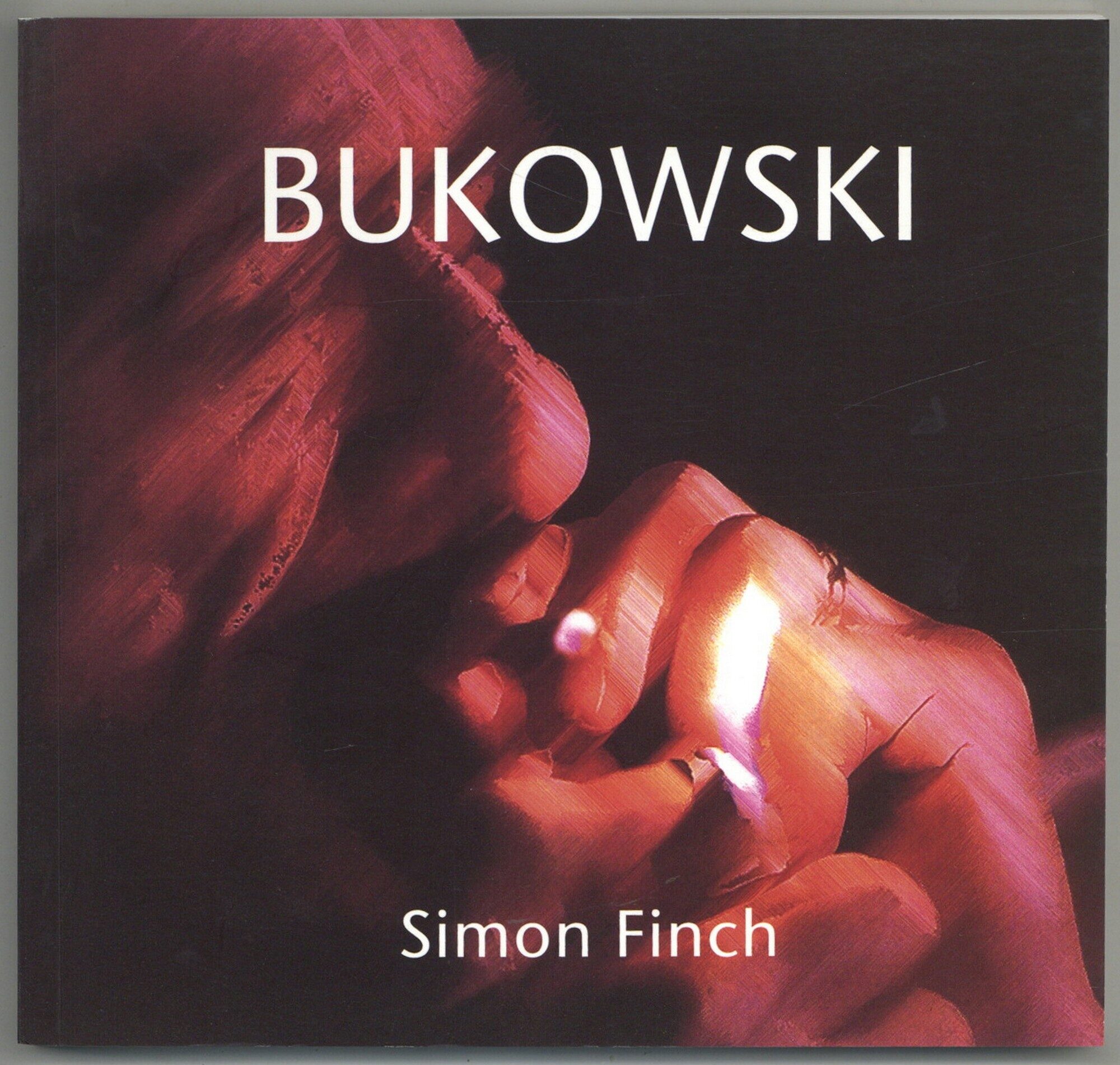 [Bookseller Catalog]: Charles Bukowski, 1920 - 1994: The Collection of ...