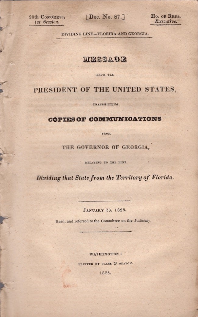 Dividing Line - Florida and Georgia. Message From the President of the ...