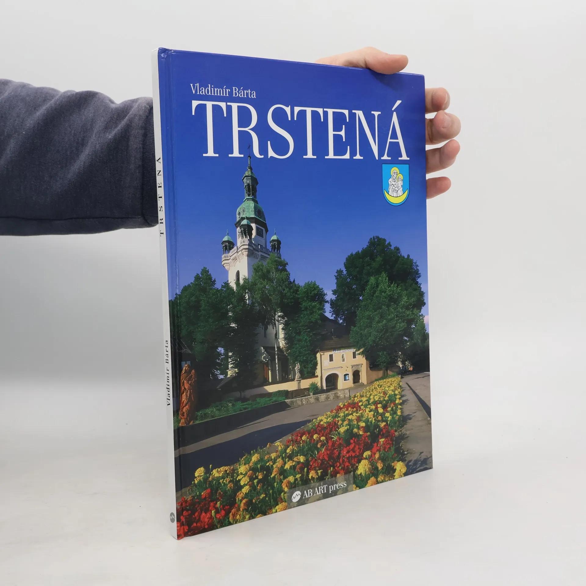 Trstená: de Vladimír Bárta: As New Hardcover (2011) | Bookbot