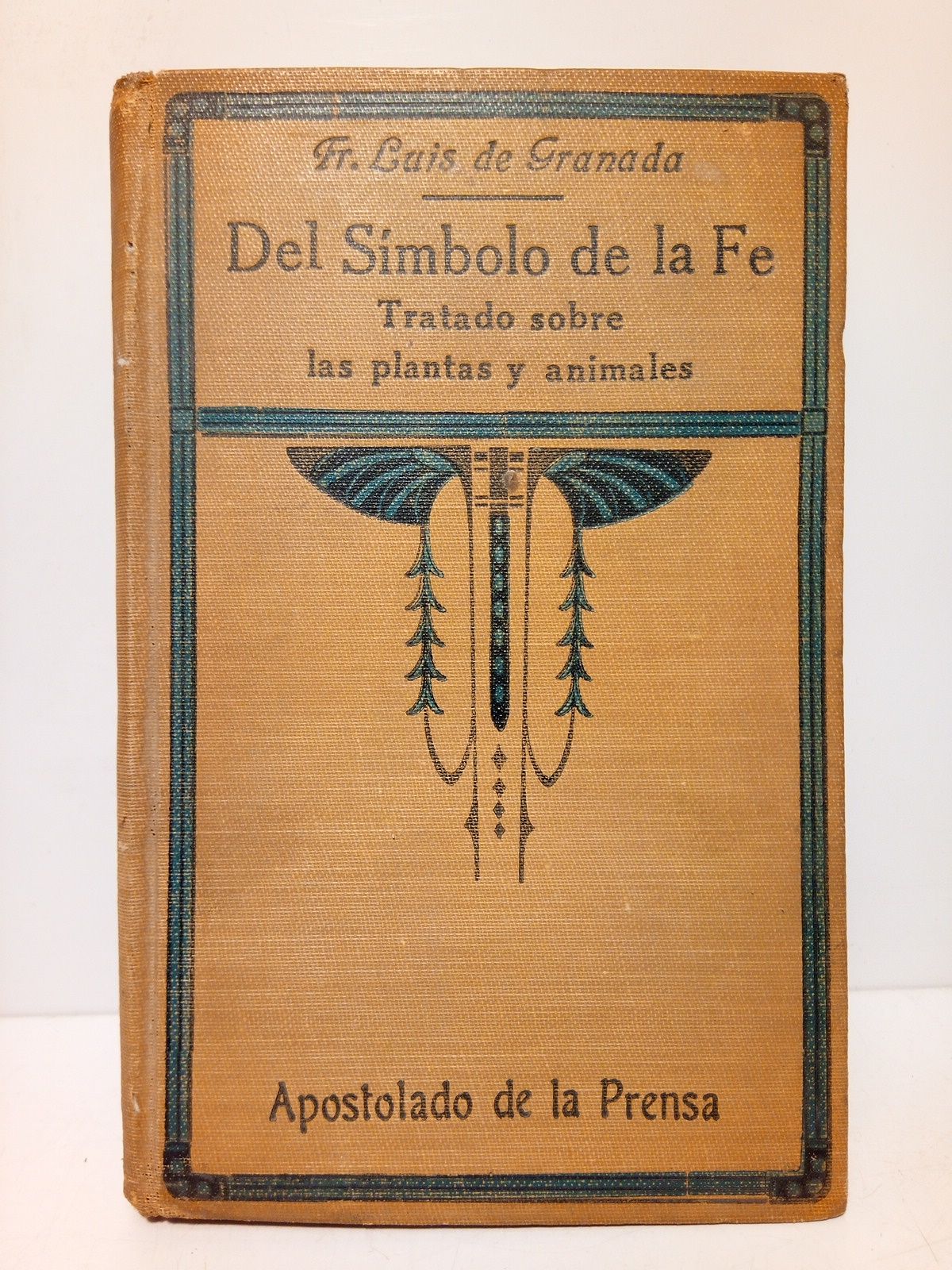 Primera parte de la Introducción del Símbolo de la Fe, en la qual se ...