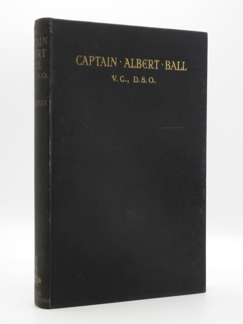 Captain Albert Ball: A Historical Record by R.H. Kiernan: Good Plus ...
