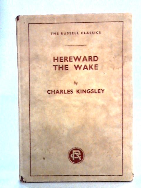 Hereward The Wake by Charles Kingsley: Good (1111) | World of Rare Books