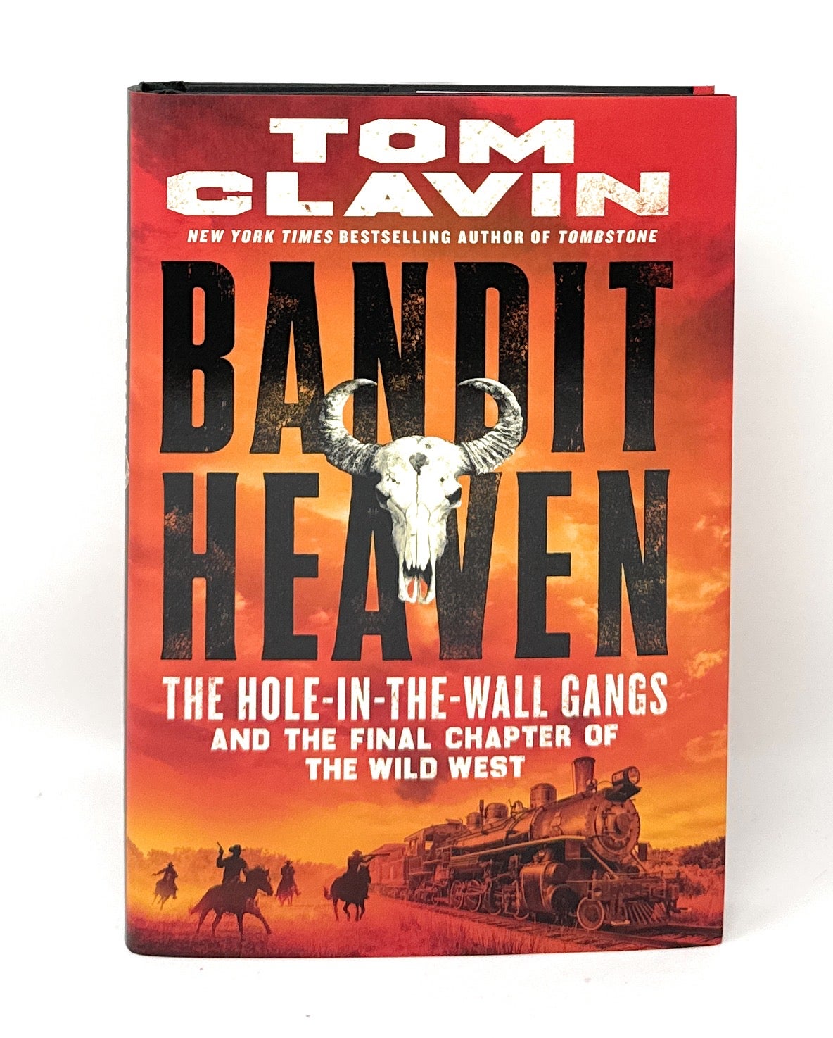 Bandit Heaven: The Hole-in-the-Wall Gangs and the Final Chapter of the ...