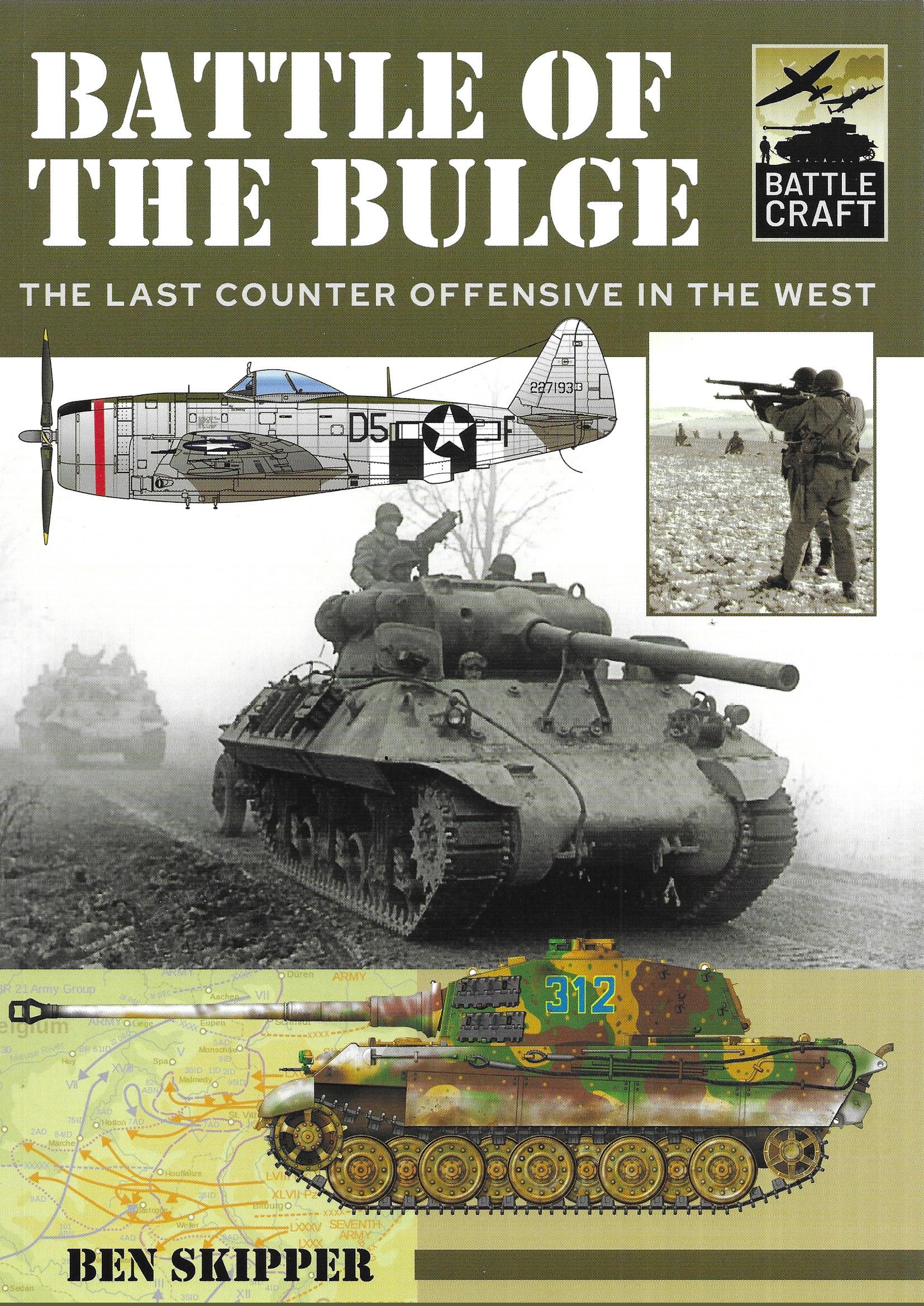 Battlecraft: Battle of the Bulge: The Last Counter Offensive in the ...
