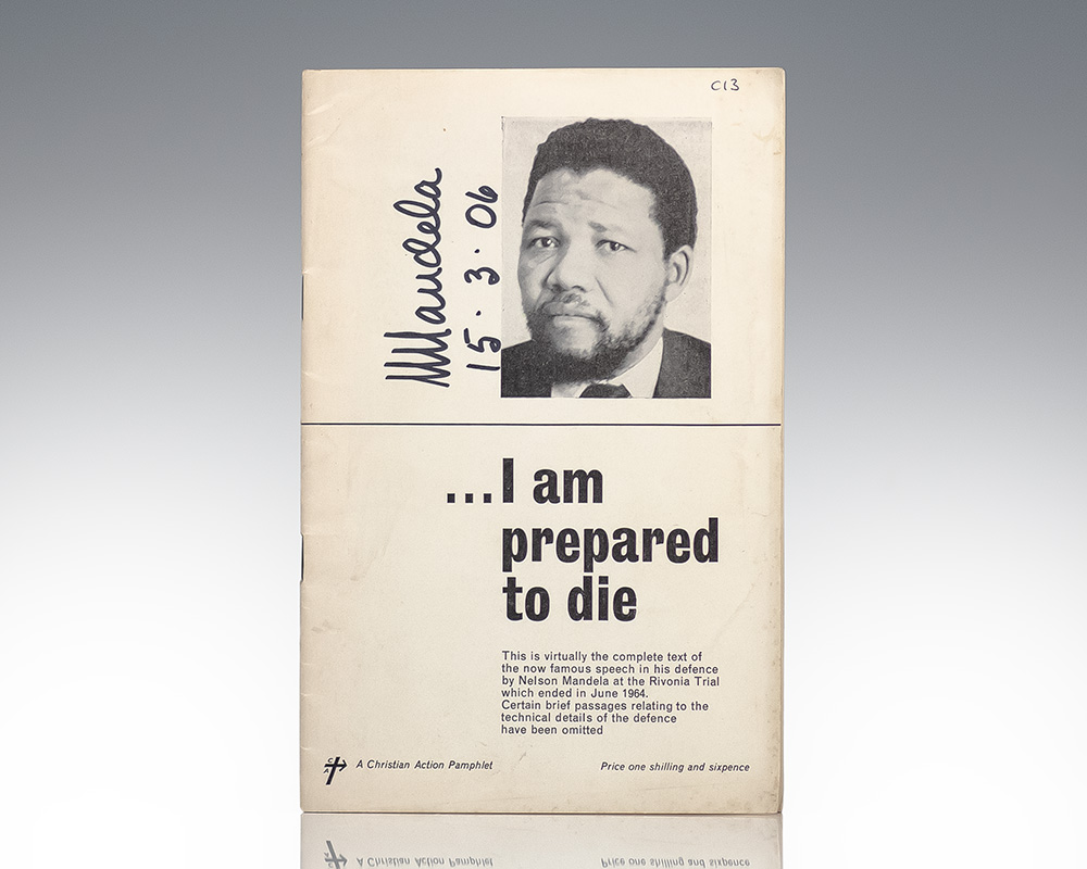 I Am Prepared to Die. de Mandela, Nelson: (1965) Firmado por el autor ...