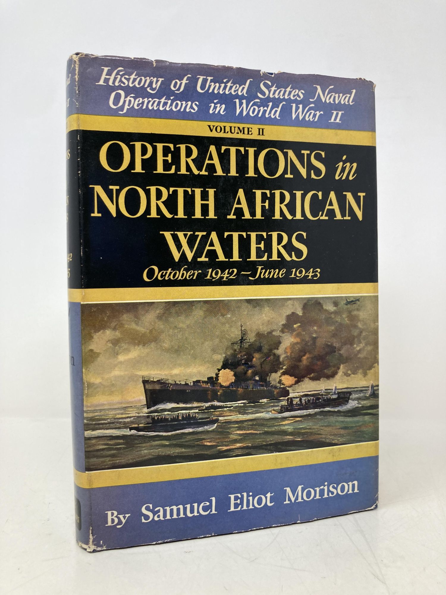 History of United States Naval Operations in World War II Volume II ...