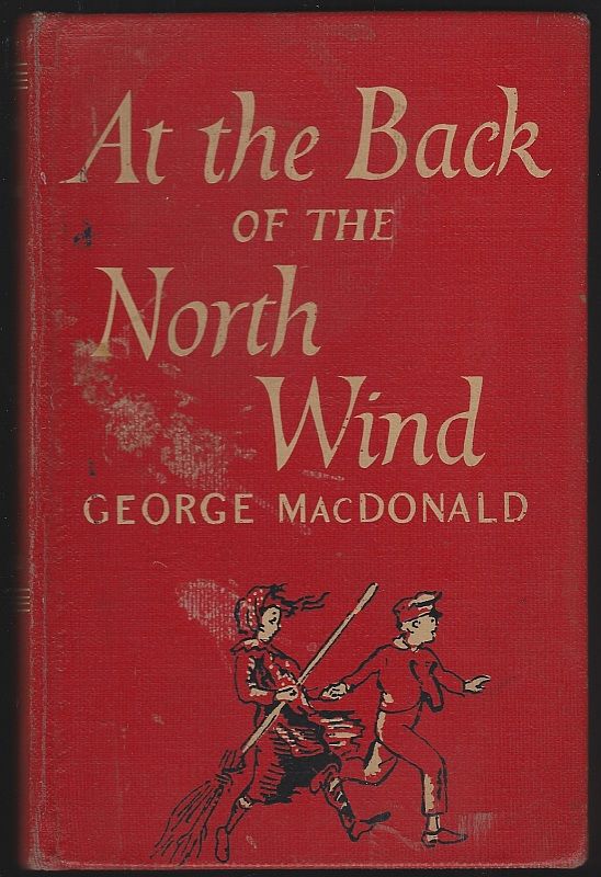 AT THE BACK OF THE NORTH WIND by MacDonald, George: Hardcover (1957 ...