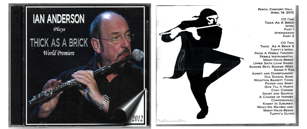 Ian Anderson plays Thick as a Brick, world première 2012. CD collector ...