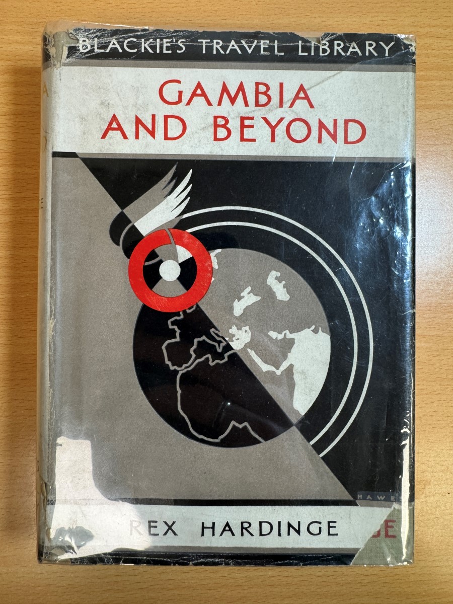 Gambia and Beyond by Rex Hardinge: Very Good Hardcover (1934) First ...
