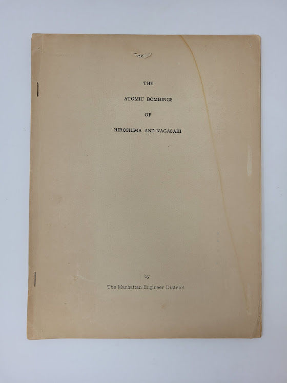 The Atomic Bombings of Hiroshima and Nagasaki by Manhattan Project ...