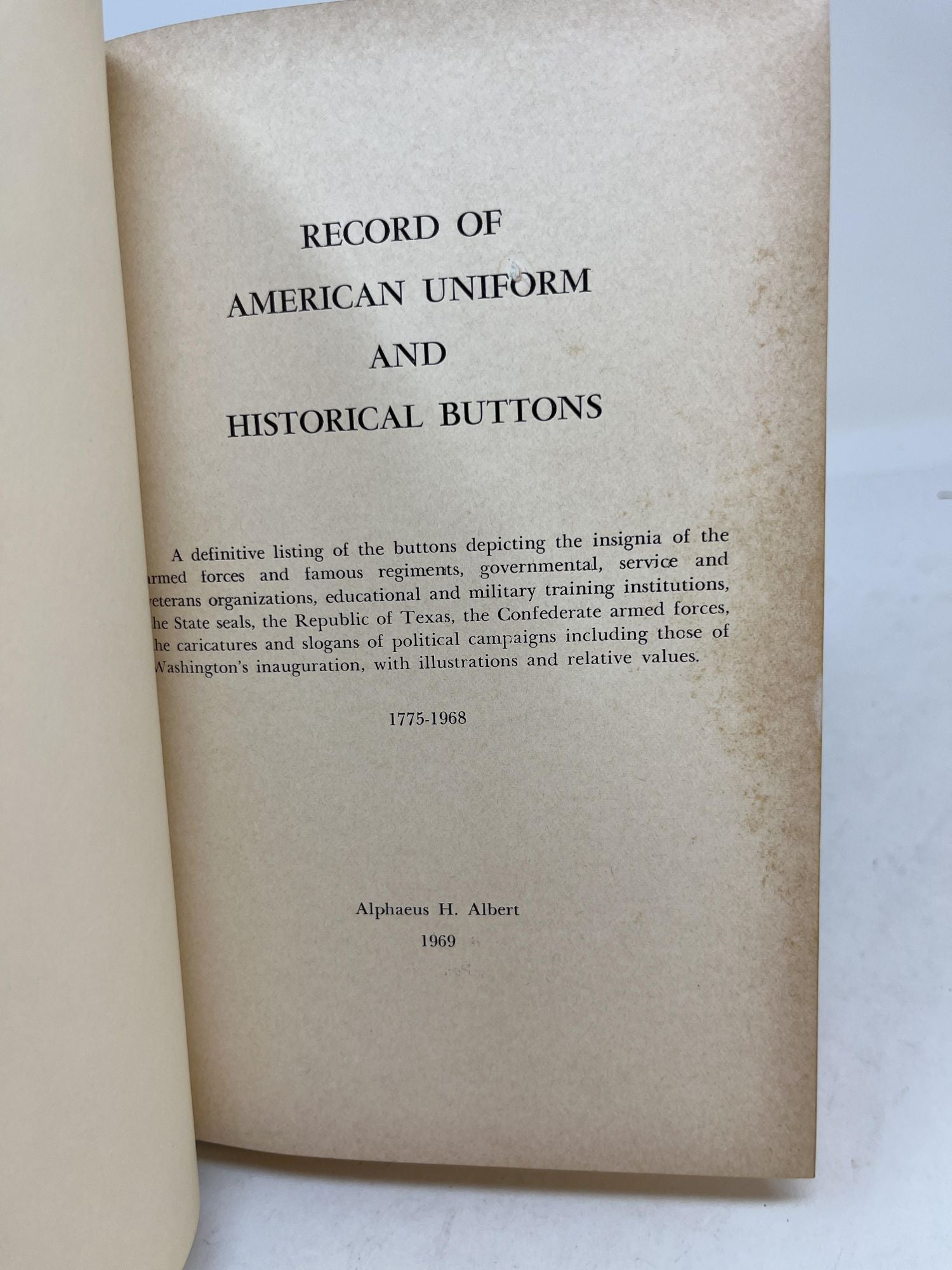 RECORD OF AMERICAN UNIFORM AND HISTORICAL BUTTONS with Supplement To ...