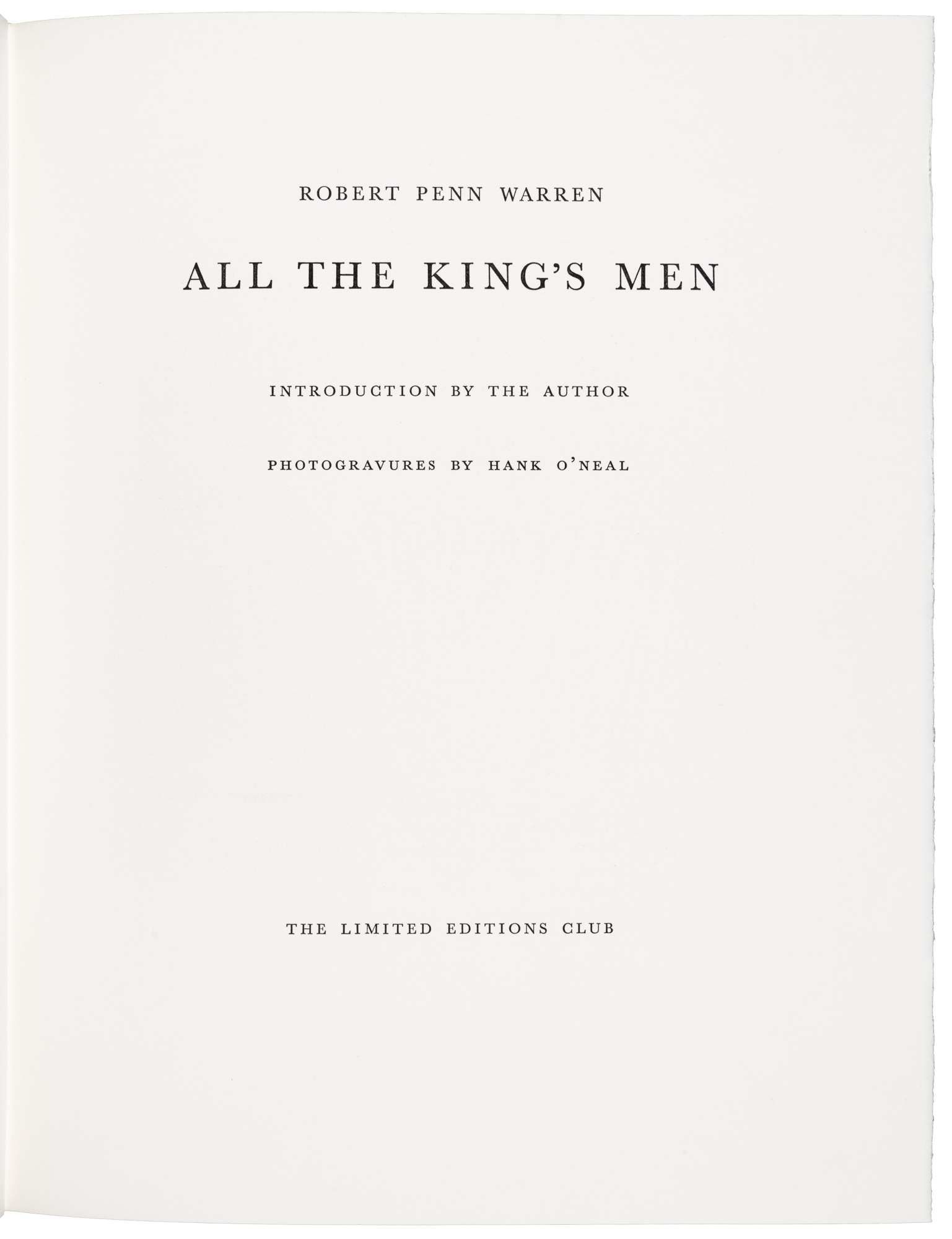 All The King's Men von Robert Penn Warren; Hank O'Neal [Photogravures ...