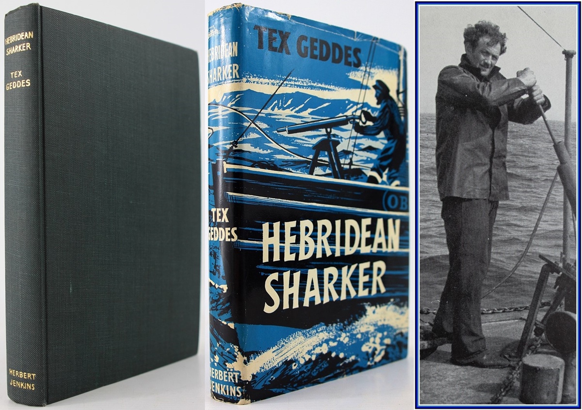 HEBRIDEAN SHARKER [FINE FIRST EDITION IN JACKET] by Geddes, Tex: (1960 ...