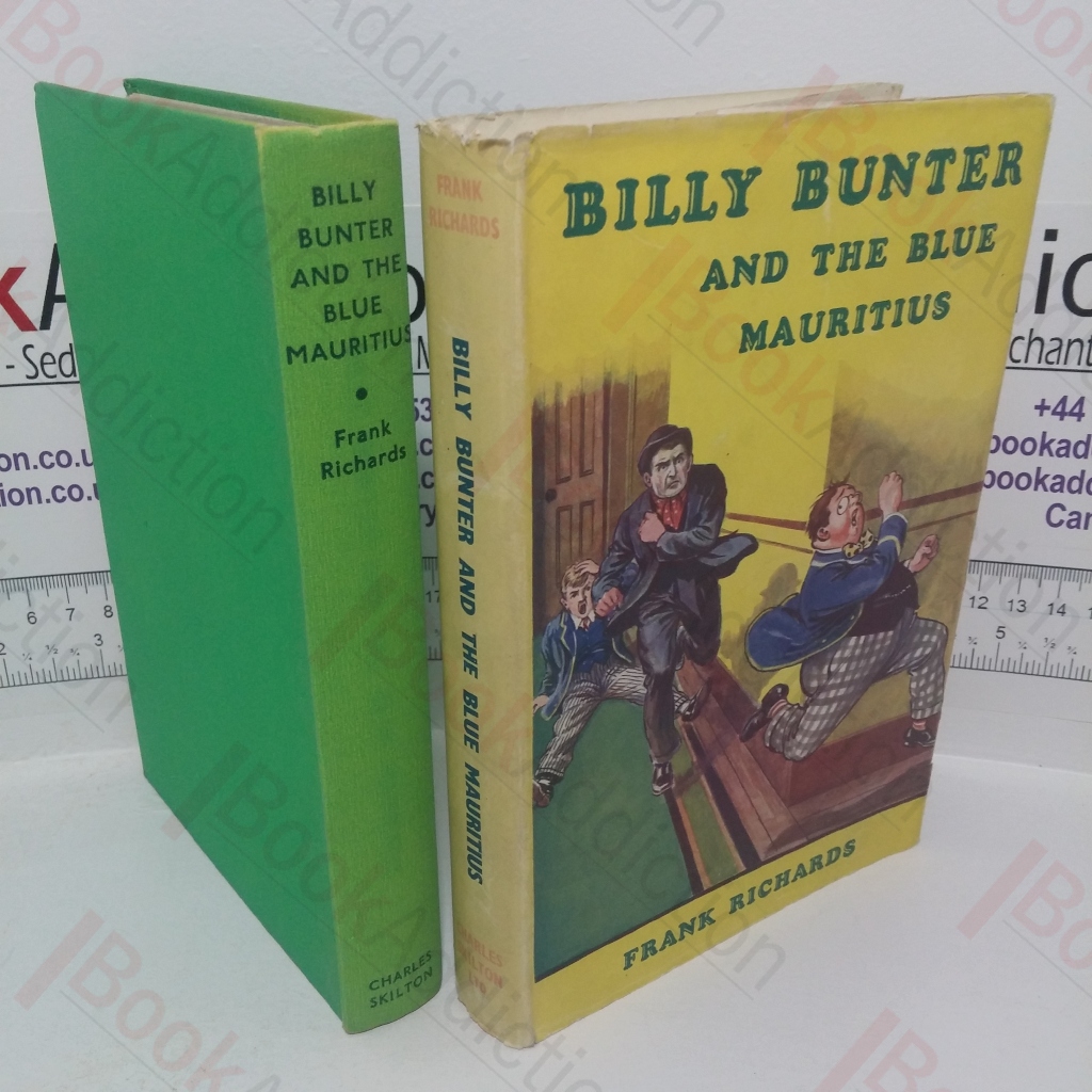 Billy Bunter and the Blue Maritius by Frank, Richards; [aka Charles ...