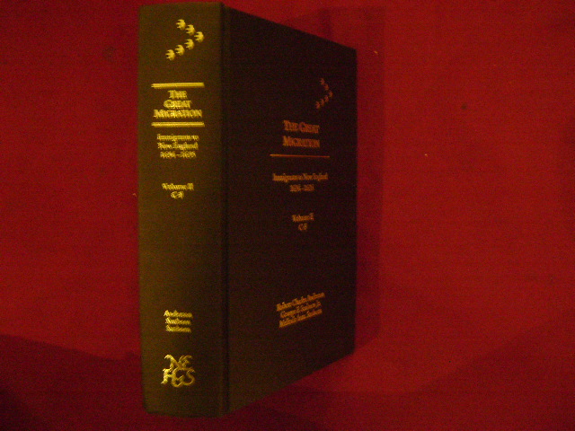 The Great Migration. Immigrants to New England. 1634-1635. Volume II. C ...