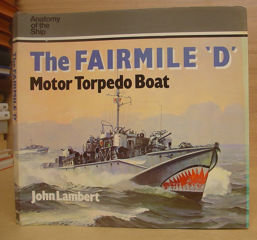 The Anatomy Of The Ship - The Fairmile 'D' Motor Torpedo Boat by ...