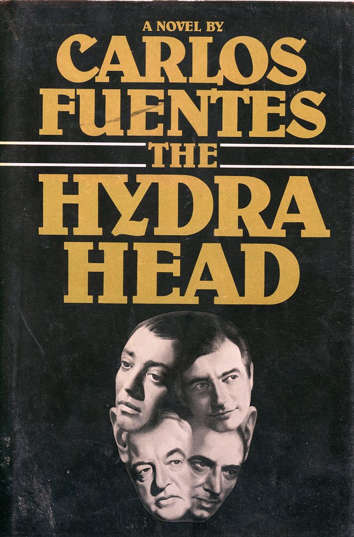 The Hydra Head by Carlos Fuentes; Margaret Sayers Peden [Translator ...