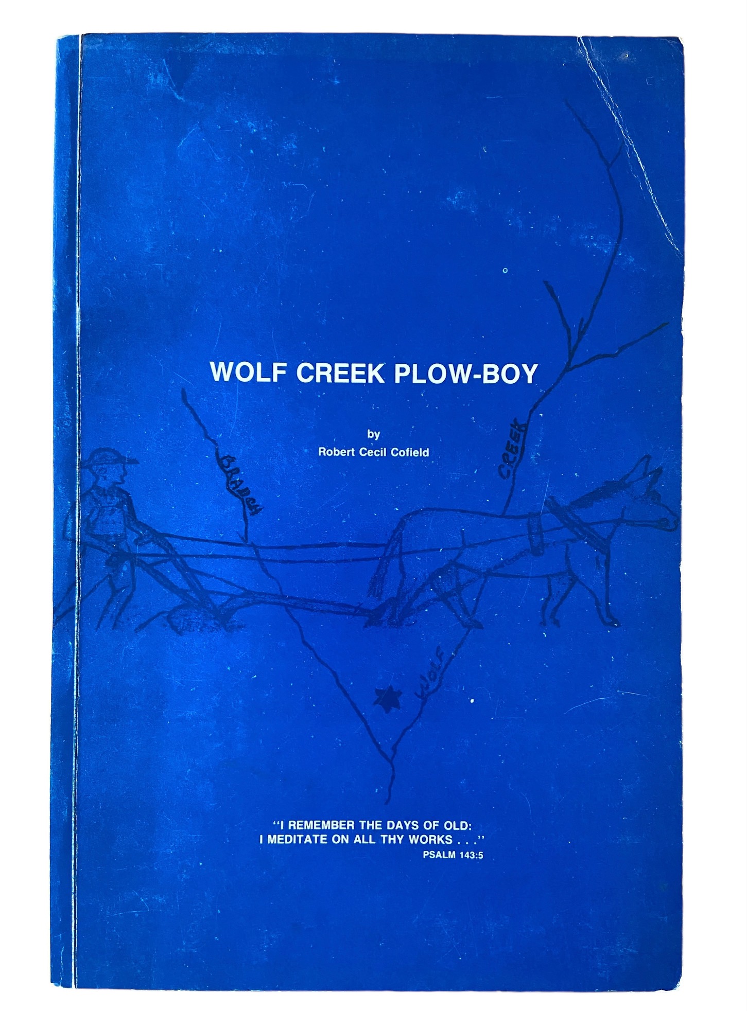Wolf Creek Plow-Boy by Cofield, Robert Cecil: (1991) | Crow Hop Rare ...