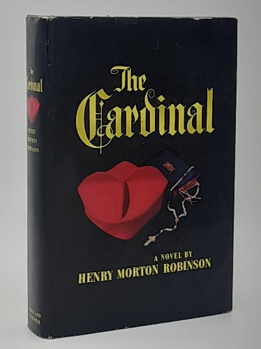 The Cardinal by Robinson, Henry Morton: (1950) 1st Edition. | Zephyr ...