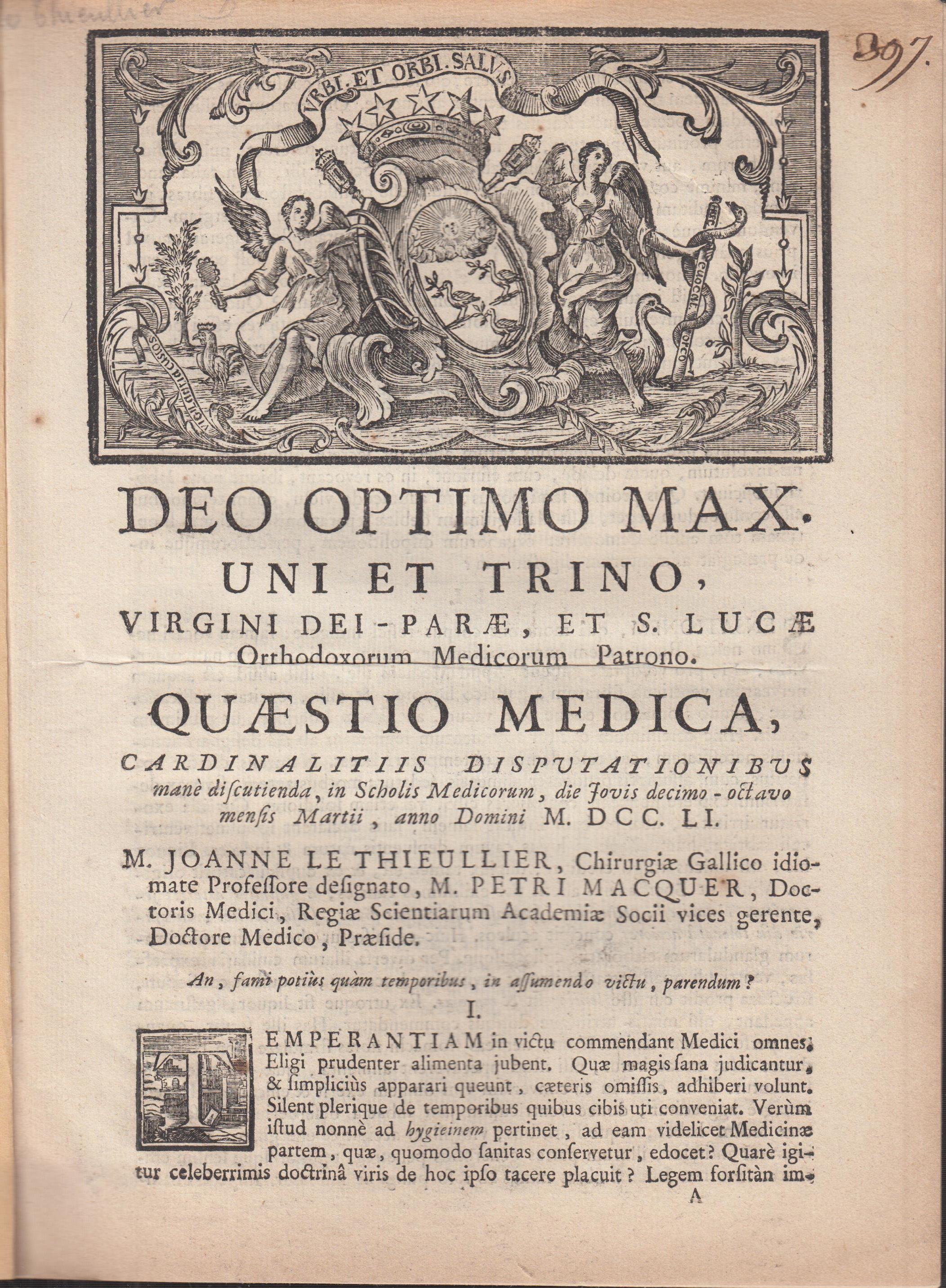 Deo Optimo Max. Uni et Trino, Virgini Dei-Parae, et S. Lucae Orthodoxorum Medicorum Patrono ...