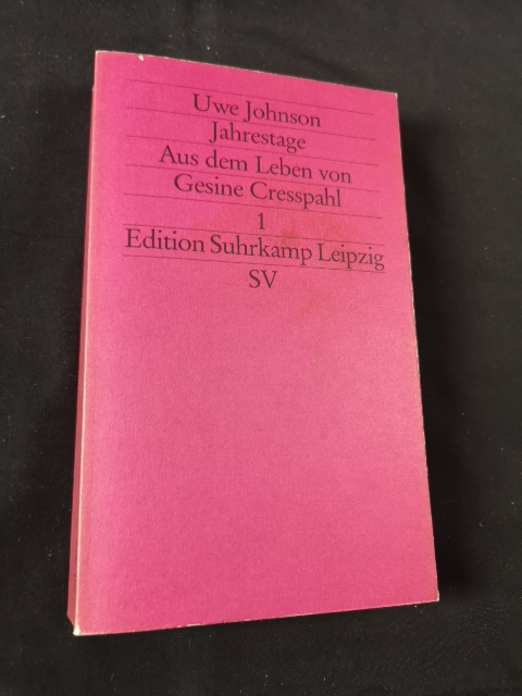 Jahrestage. Aus dem Leben von Gesine Cresspahl: Band 1 von Uwe Johnson ...