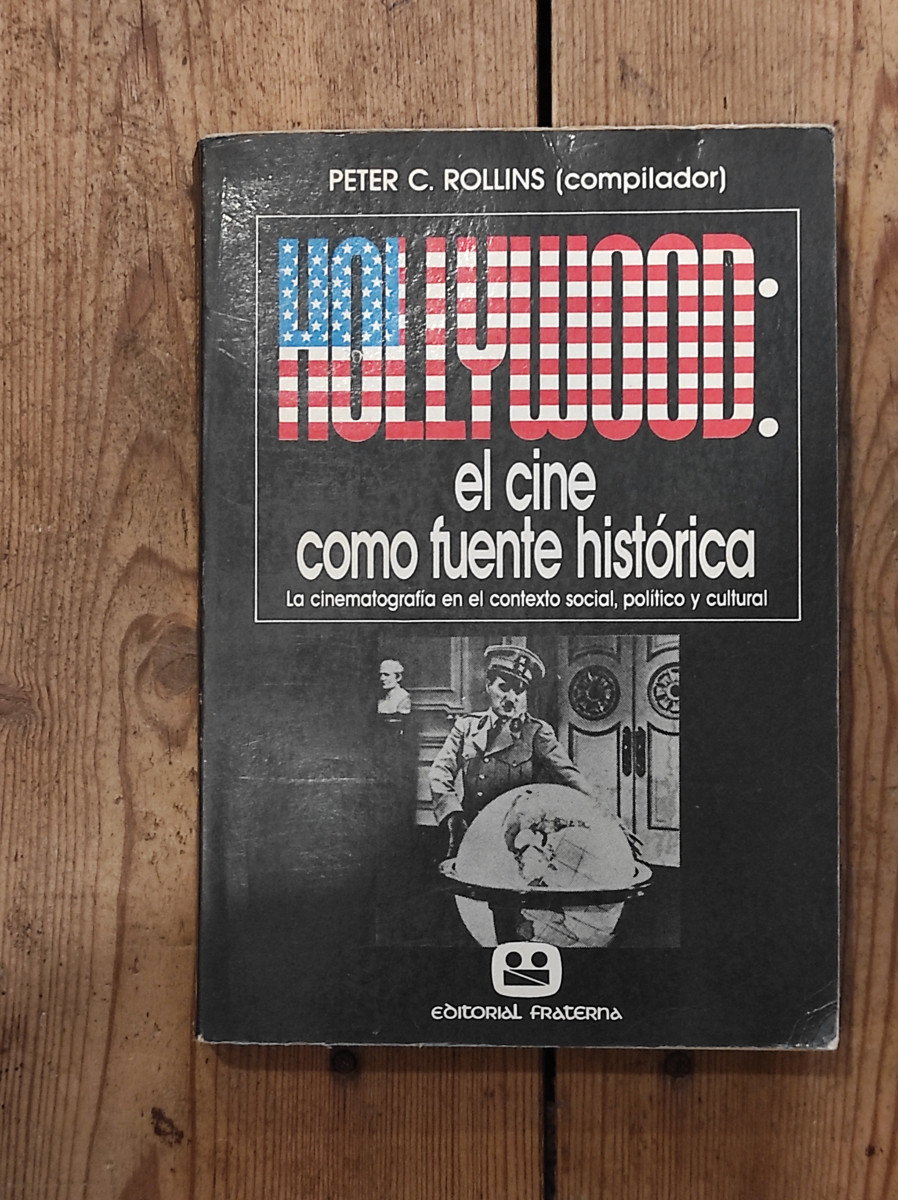 EL CINE COMO FUENTE HISTÓRICA. La cinematografía en el contexto social ...