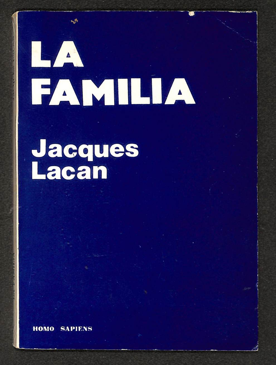 LA FAMILIA by Jacques Lacan: Bueno (1977) 1ª ed. . | Els llibres de la ...