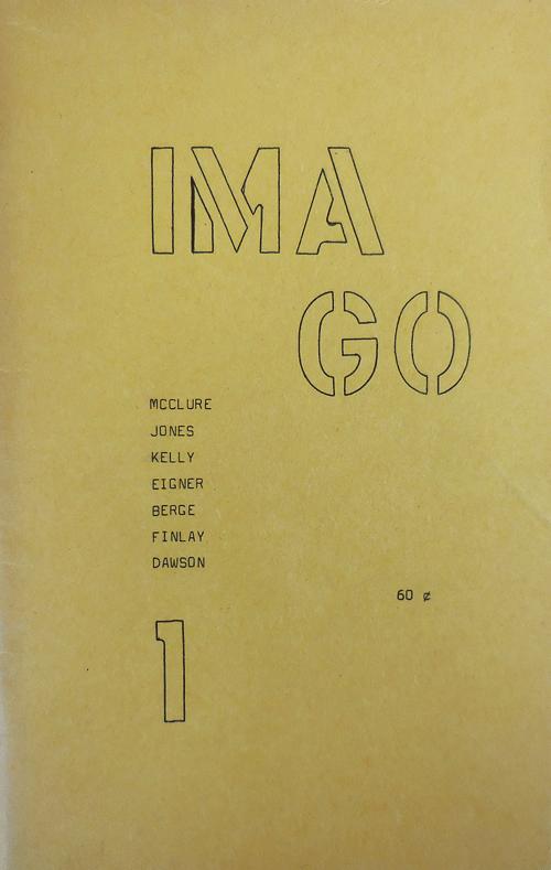 Imago Number 1 by McClure, Michael, Dawson, Fielding, Finlay, Ian ...