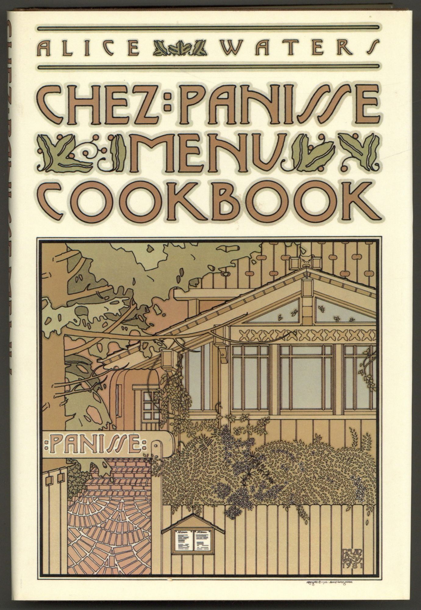 The Chez Panisse Menu Cookbook by WATERS, Alice in collaboration with ...