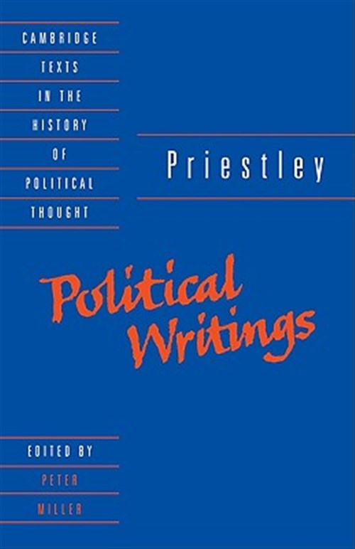 Political Writings by Priestley, Joseph; Miller, Peter N. (EDT): New ...