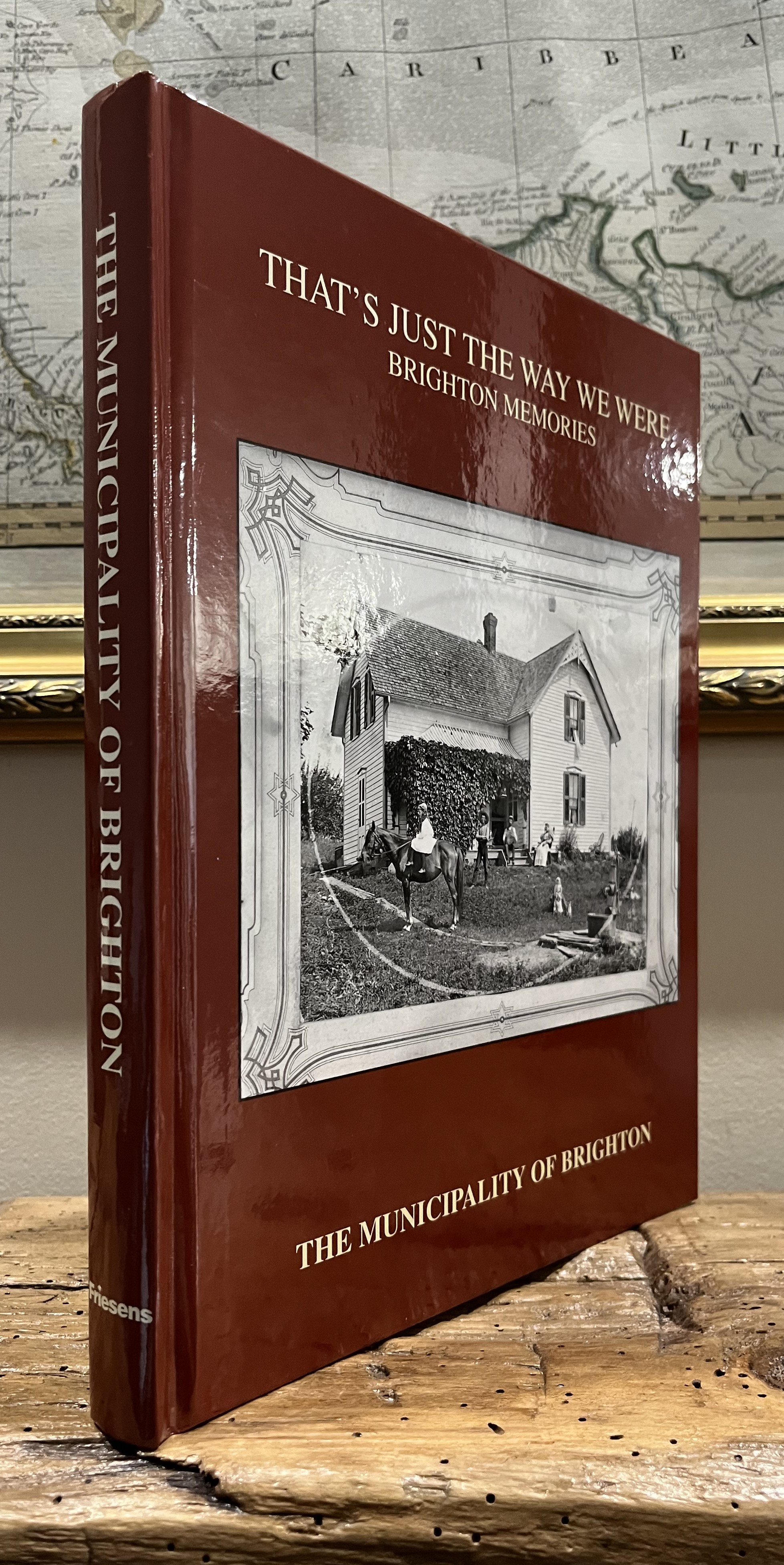 That's Just the Way We Were: The Municipality of Brighton by Pettingill ...