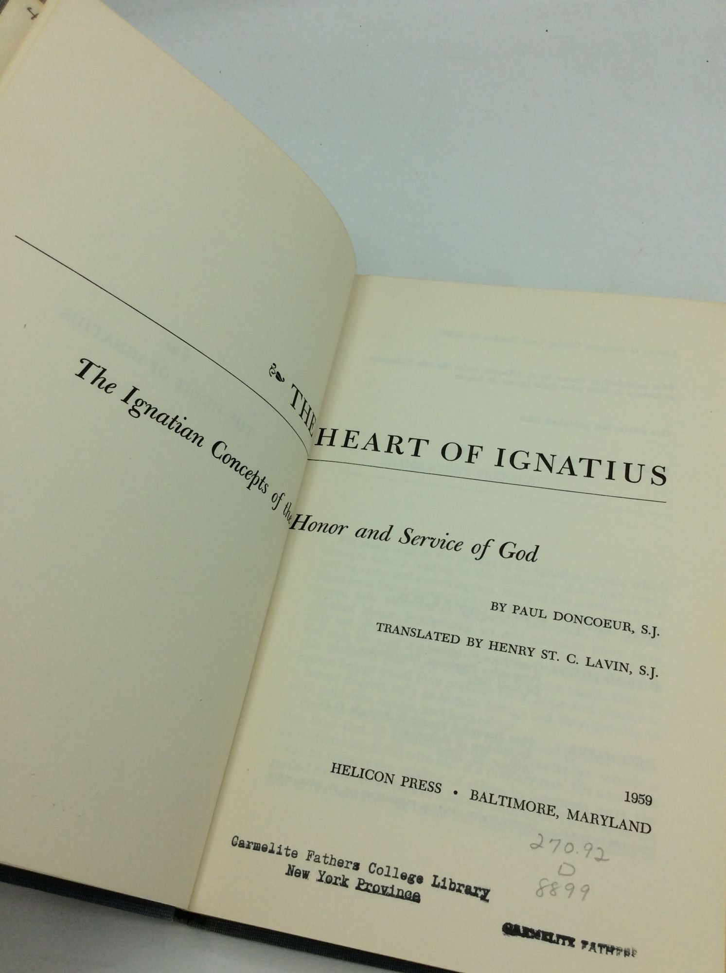 THE HEART OF IGNATIUS: The Ignatian Concepts of the Honor and Service ...