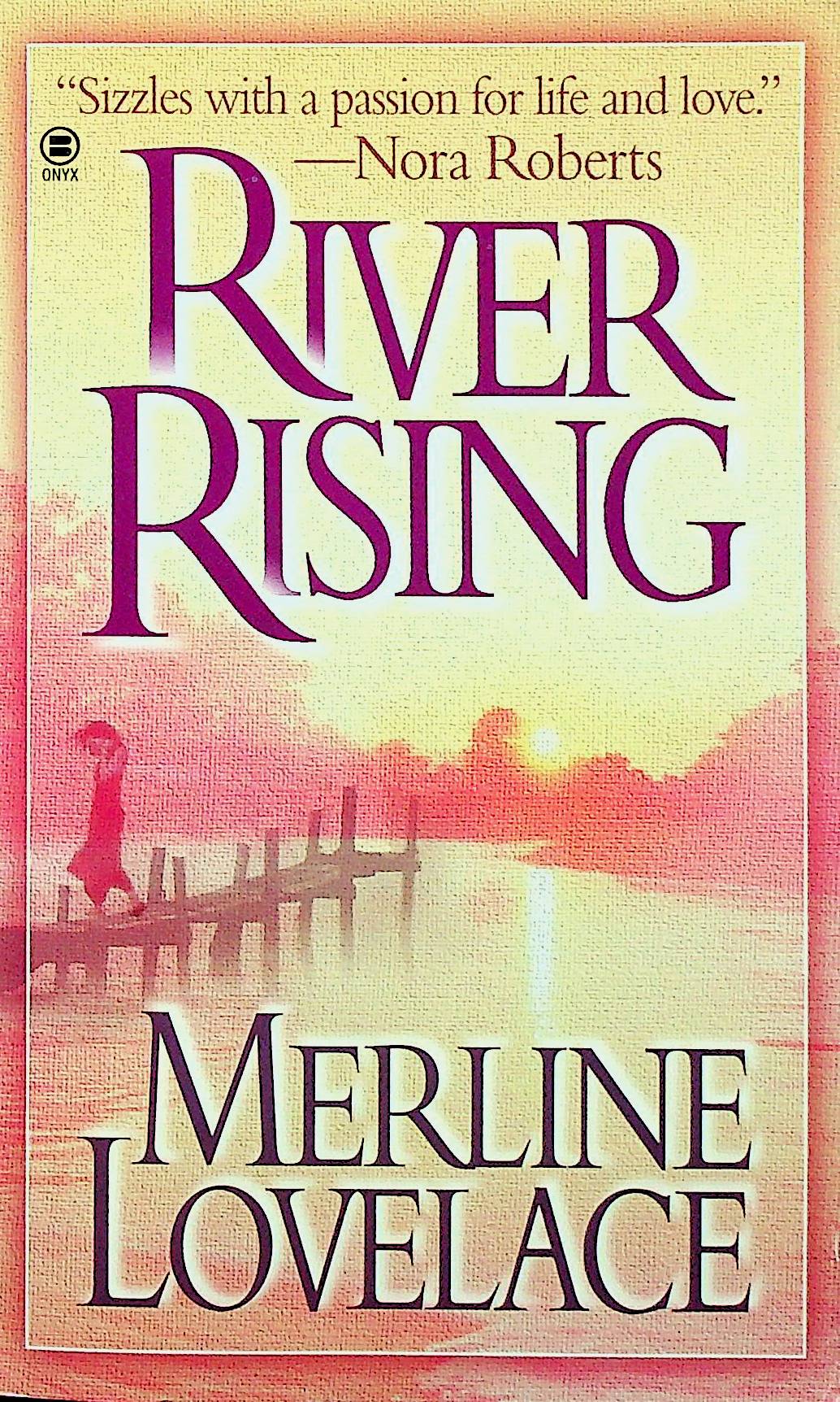 River Rising by Lovelace, Merline (Author): Good+ Mass Market Paperback ...