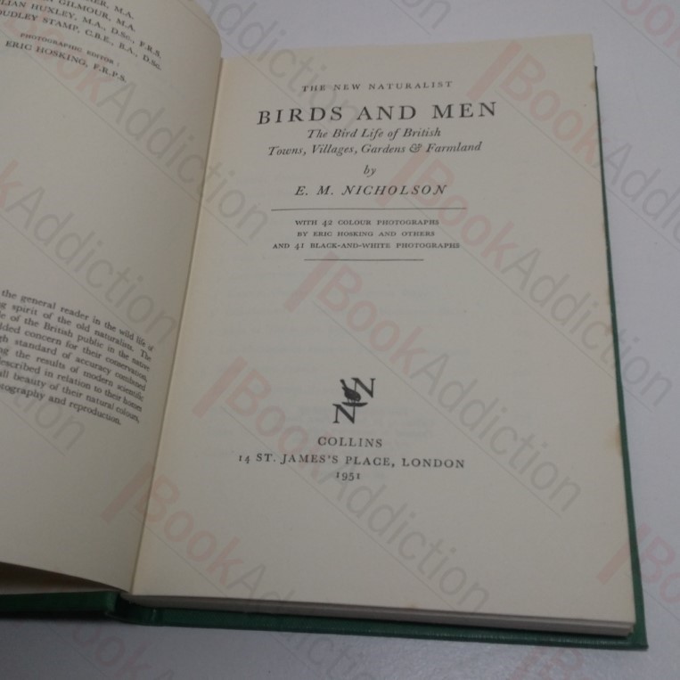 Birds and Men: The Bird Life of British Towns, Villages, Gardens ...