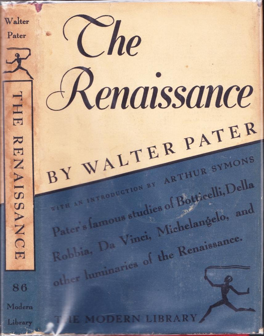 The Renaissance by Pater, Walter: Very Good Hardcover | Ironwood Books